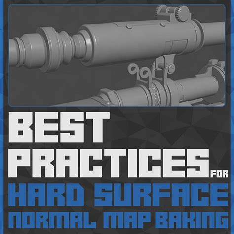 Best Practices Hard Surface Normal Map Baking Simon Peloquin On ArtStation At Https