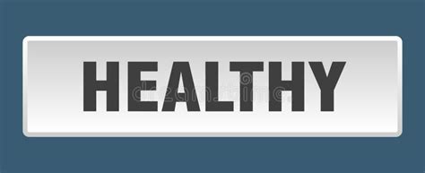 Healthy Button Healthy Square Isolated Push Button Stock Vector