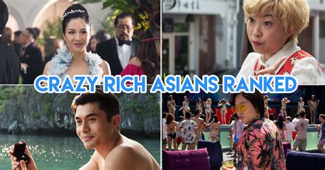 Crazy Rich Asians Every Character Ranked From Never Good Enough” To