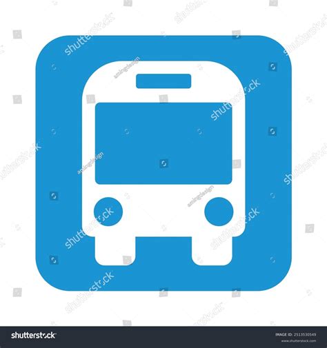 버스 정류장 파란색 기호 아이콘 기호 스톡 벡터 로열티 프리 2513530549 Shutterstock