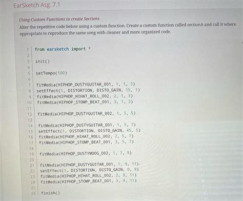 solved earsketch asg 7 1 using custom functions to create