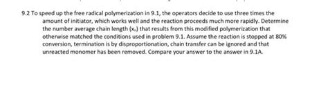 9 1 The Formation Of Polypropylene By Free Radical