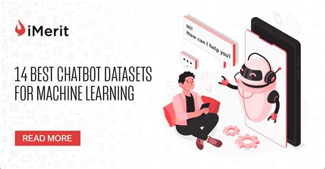 14 Best Chatbot Datasets For Machine Learning Imerit Technology