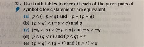 Solved 21 Use Truth Tables To Check If Each Of The Given