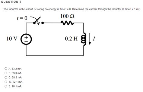 Solved The Inductor In This Circuit Is Storing No Energy At