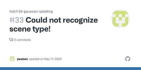 could not recognize scene type · issue 33 · hbb1 2d gaussian