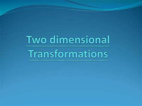 2d Transformation Computer Graphics Ppt Graphics Software Computer Software And Applications