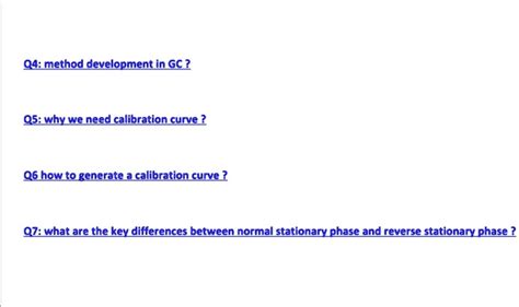 Solved Q4 Method Development In Gc Q5 Why Do We Need A Calibration