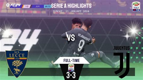 Lecce Vs Juventus Serie A Highlights 21012024 Eafc 24 Eafc24
