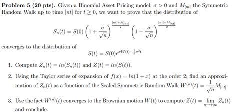 Solved Given A Binomial Asset Pricing Model Problem 5 20