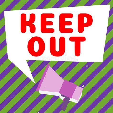 Writing Displaying Text Keep Out Business Showcase To Stop Someone Or Something From Going Into