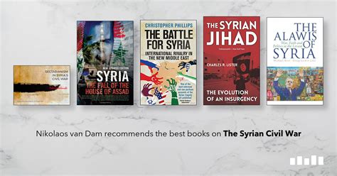 The Best Books On The Syrian Civil War Five Books Expert Recommendations