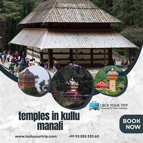 Exploring The Spiritual Essence Temples Of Kullu Manali By