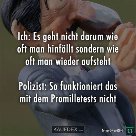 Ich Es geht nicht darum wie oft man hinfällt sondern wie oft