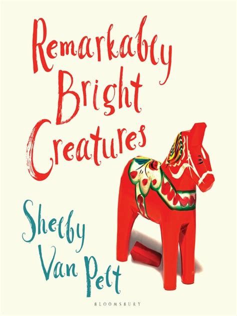 Libby Remarkably Bright Creatures