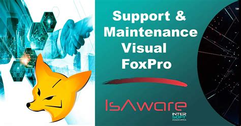 Visual Foxpro Support Foxpro Maintenance