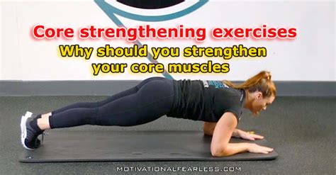 Core Strengthening Exercises Why Should You Strengthen Your Core