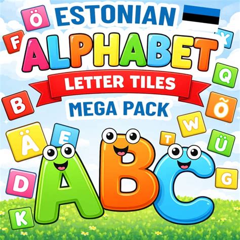 Estonian Alphabet Letter Tiles Mega Pack Prek Kindergarten Montessori