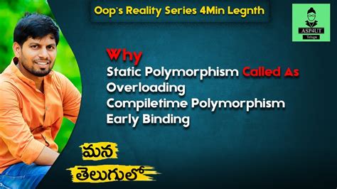 Static Polymorphism Overloading Compile Time Polymorphism Early Biding Explained In Telugu