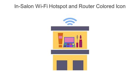 In Salon Wi Fi Hotspot And Router Colored Icon In Powerpoint Pptx Png