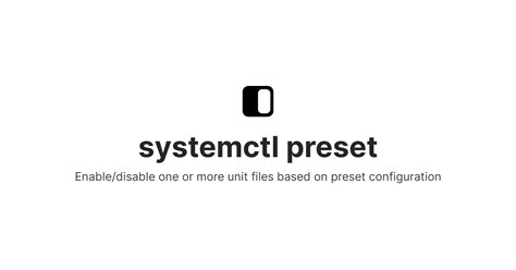 Systemctl Preset Fig