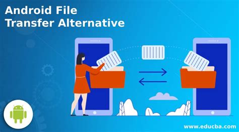Android File Transfer Alternative List Of Android File Transfer Alternatives