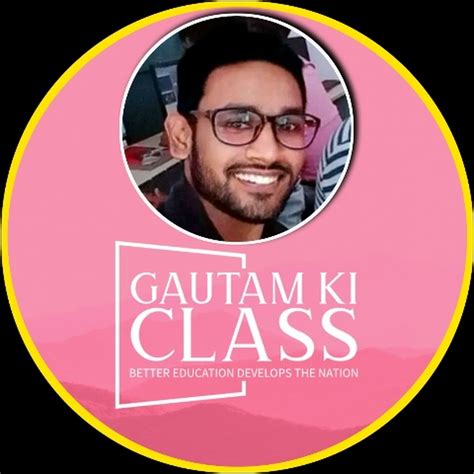 Gautam Ki Class Youtube