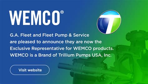 Fleet Now Represents Wemco — A Brand Of Trillium Pumps Usa
