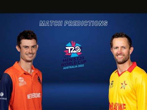 Zim Vs Ned Today Match Prediction For T20 World Cup 2022 Who Will Win