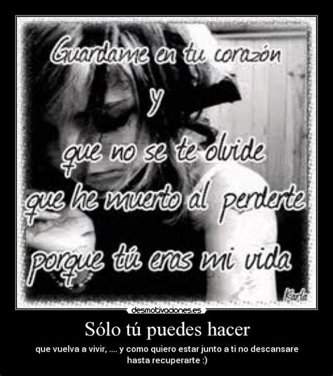 Sólo Tú Puedes Hacer Desmotivaciones