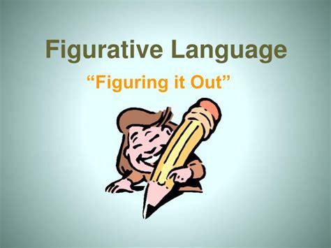 Ppt Figurative Language Powerpoint Presentation Free Download Id