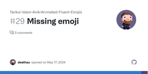 Missing Emoji · Issue 29 · Tarikul Islam Anikanimated Fluent Emojis · Github