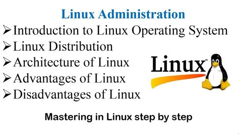 introduction to linux operating system distributions architecture advantages and disadvantages