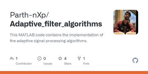 Github Parth Nxp Adaptive Filter Algorithms This Matlab Code Contains The Implementation Of