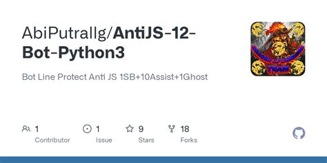 github abiputrallg antijs 12 bot python3 bot line protect anti js