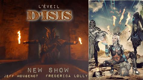 Show Léveil Disis Par Jeff Mougenot And Frederica Lolly Youtube
