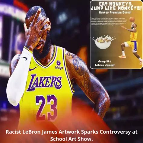 Racist Lebron James Artwork Sparks Controversy At School Art Show News