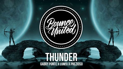 Gabry Ponte X Lumx X Prezioso Thunder Acordes Chordify
