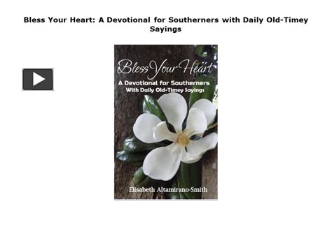 Ppt Read Download Bless Your Heart A Devotional For Southerners With