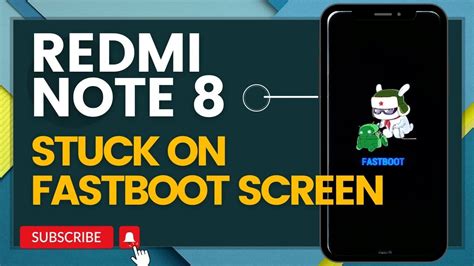 Redmi Note 8 Stuck On Fastboot Screen Heres The Fix YouTube
