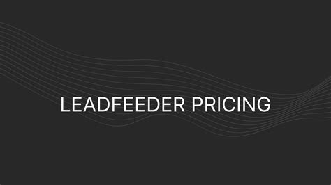 Leadfeeder Pricing Actual Prices With Full Package Details