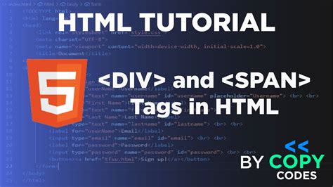 DIV And SPAN Tags In HTML How To Use DIV And SPAN Tags In HTML HTML