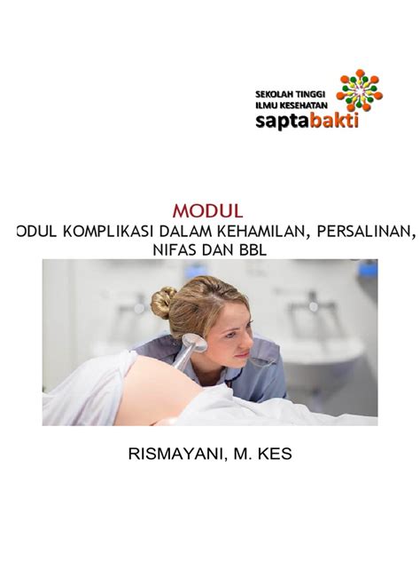 Modul Komplikasi Dalam Kehamilan Persalinan Nifas Dan Bbl Pdf