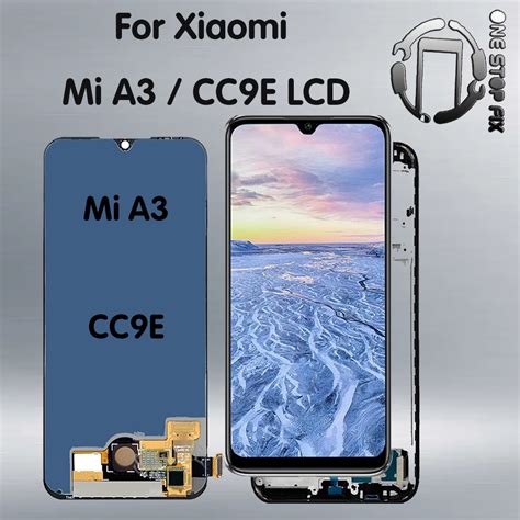 อะไหล่หน้าจอสัมผัส Lcd แบบเปลี่ยน สําหรับ Xiaomi Mi A3 Cc9e Mi A3