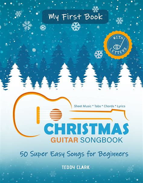 Christmas Guitar Songbook I Sheet Music With Letters Tabs Chords Lyrics