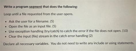 Solved Write A Program Segment That Does The Following Loop