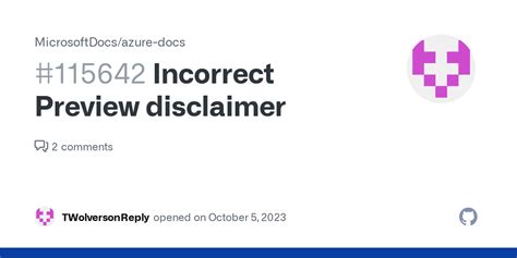 Incorrect Preview Disclaimer · Issue 115642 · Microsoftdocsazure Docs