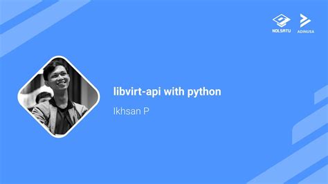 Libvirt Api With Python Ikhsan P Youtube