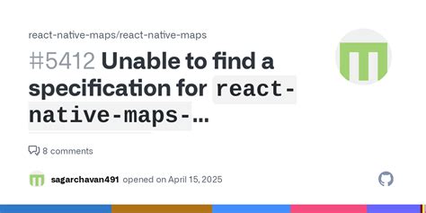 Unable To Find A Specification For `react Native Maps Generated
