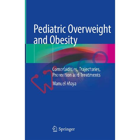 Pediatric Overweight And Obesity Winco Medical Book Store